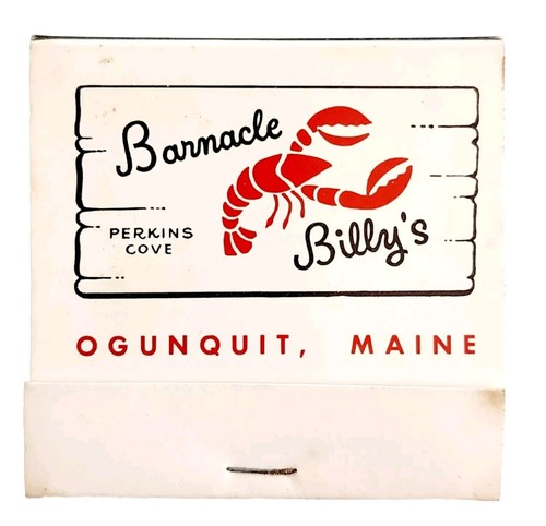 Barnacle Billy's Restaurant Vintage Matchbook Maine Ogunquit Unstruck ...