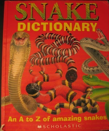 Snake Dictionary: An A to Z of Amazing Snakes by Clint Twist | eBay