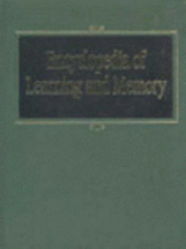 Encyclopedia of Learning and Memory by Larry R. Squire (1992, Hardcover ...