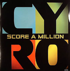 Cyro Score A Million - Maxi 45T | eBay