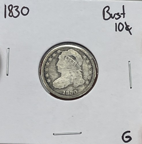 1830 Capped Bust Silver Dime 10c G ( RAW1866 ) | eBay