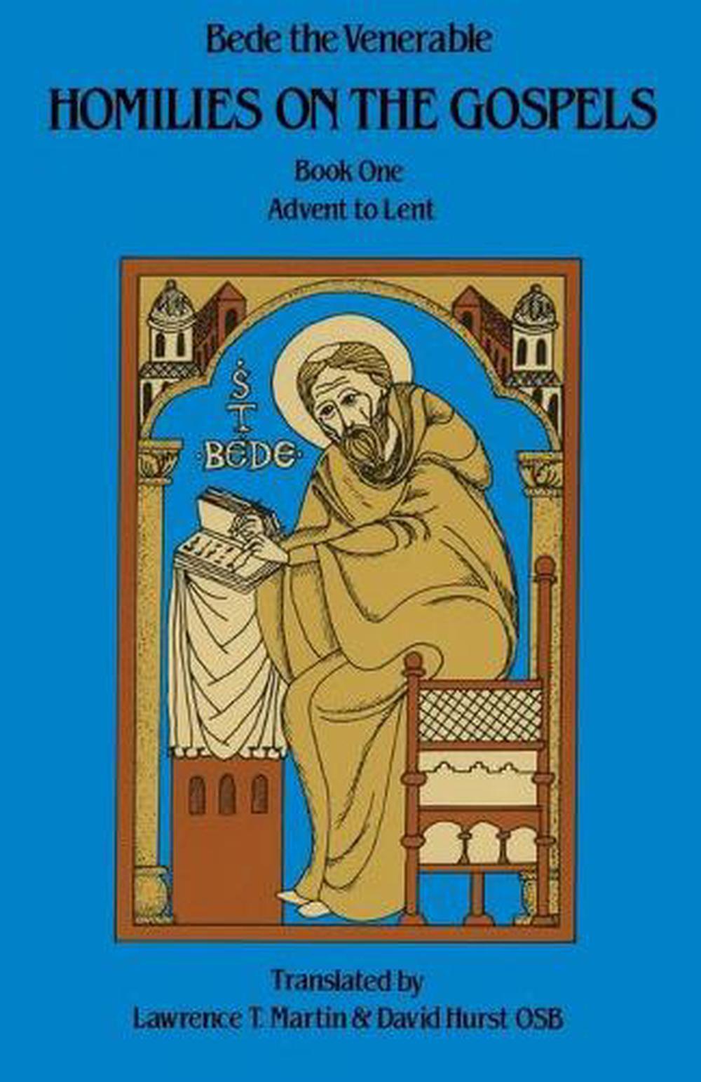 Homilies on the Gospel Book One - Advent to Lent by Bede The Venerable ...