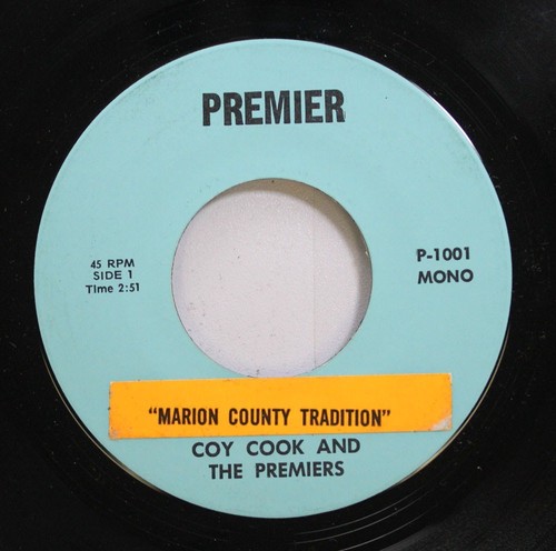 Hear! Country Gospel 45 Coy Cook & The Premiers - Marion County ...