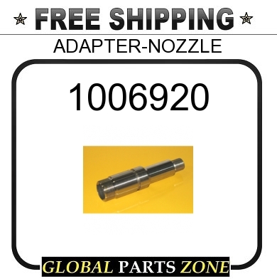 1006920 - ADAPTER-NOZZLE for Caterpillar (CAT) !MAKE AN OFFER! | eBay