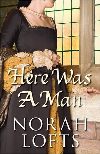 Here Was a Man By Norah Lofts | eBay