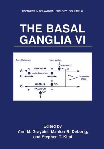Advances in Behavioral Biology Ser.: Basal Ganglia by Mahlon R. DeLong ...