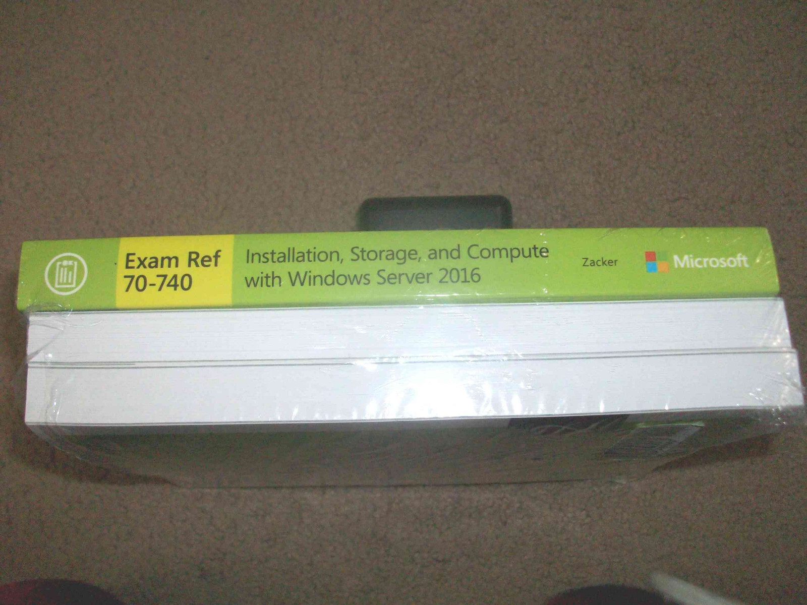 Exam Ref Ser.: MCSA Windows Server 2016 Exam Ref 3-Pack : Exams 70-740 ...