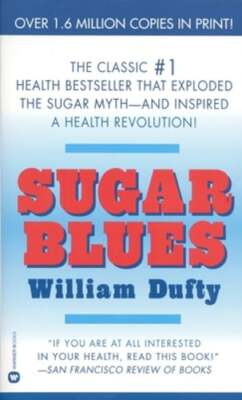 Sugar Blues by William Dufty: Used 9780446343121| eBay