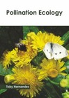 Pollination Ecology [Hardcover] 9781641162647| eBay