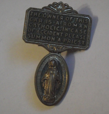 Vtg Miraculous Virgin Mary Roman Catholic summon a priest car visor pin ...