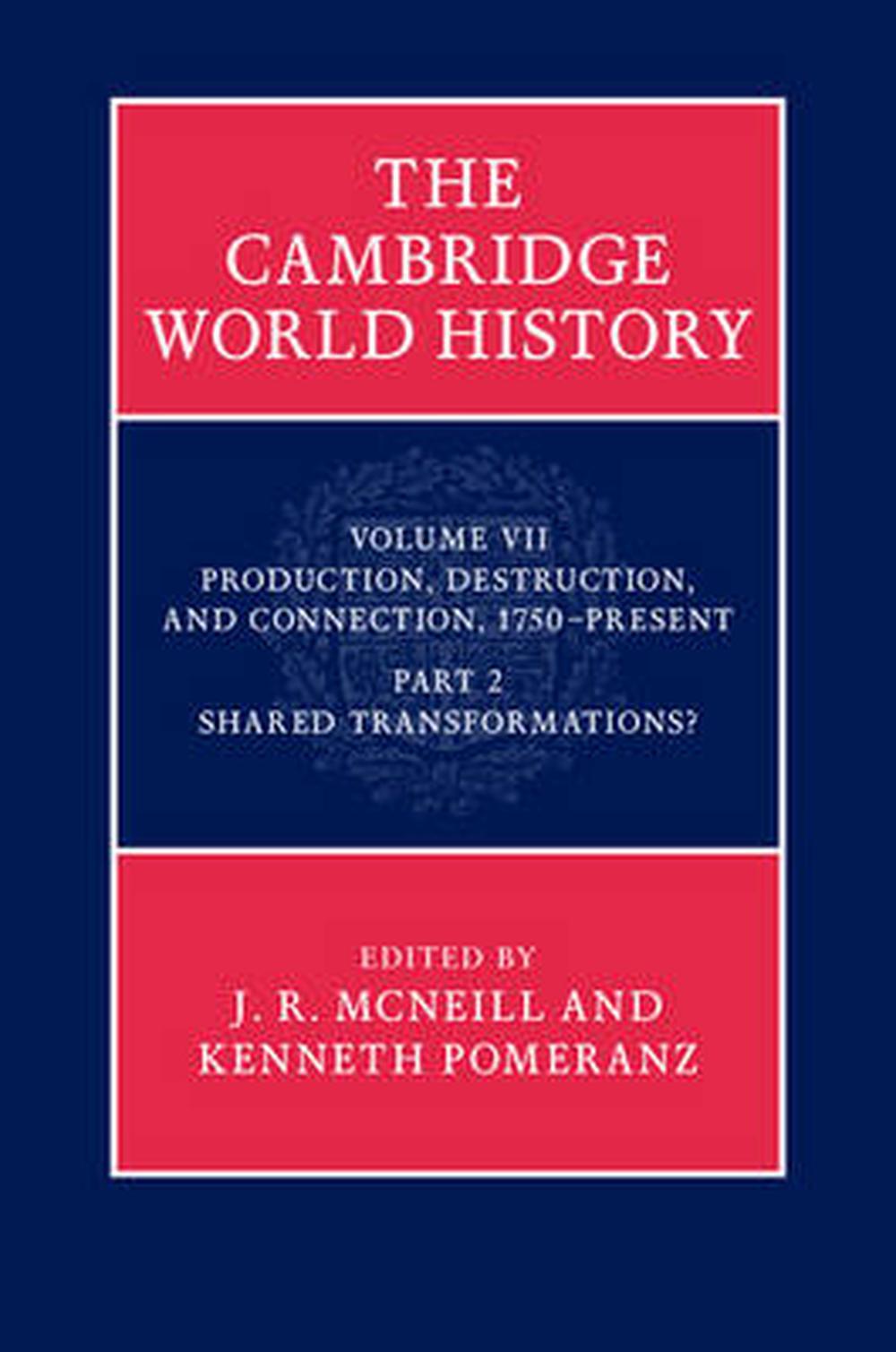 The Cambridge World History by Kenneth Pomeranz, J. R. McNeill ...