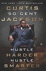 Hustle Harder, Hustle Smarter Jackson, Curtis "50 Cent" [pa ...