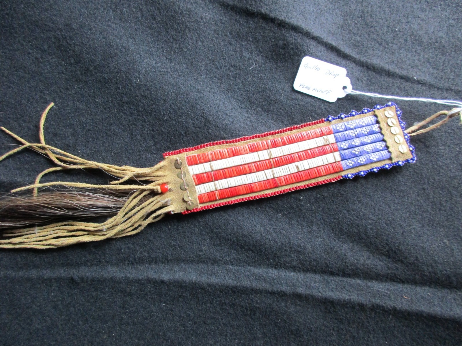 NATIVE AMERICAN QUILLED & BEADED DROP, FLAG MOTIFF TOMAHAWK DROP, SD ...