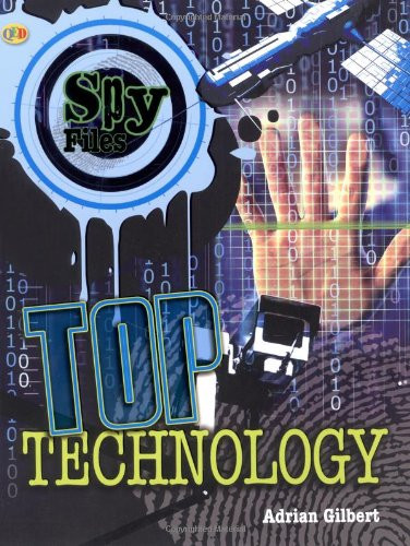 Spy Files: Top Technology (4) by Gilbert, Adrian Paperback / softback ...