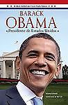 Barack Obama : Presidente de Estados Unidos by Roberta Edwards (2009 ...