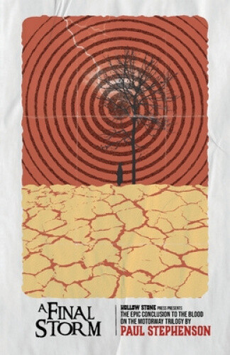 A Final Storm: The thrilling conclusion to the British apocalyptic ...