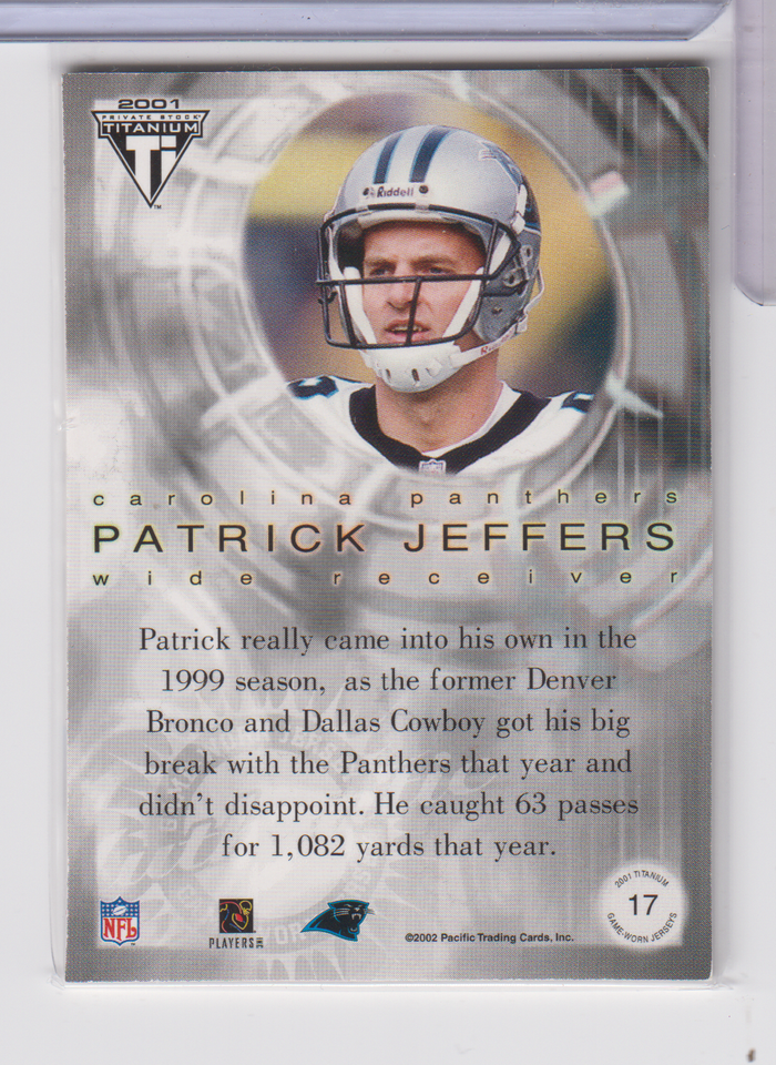 Patrick Jeffers Panthers 2002 Pacific Titanium Patch #17 112322AZCD167 ...
