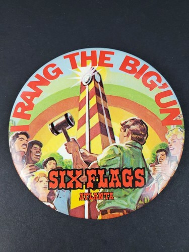 Vintage 1986 Rang the Big'Un Six Flags Atlanta Large 4" Button Pin ...