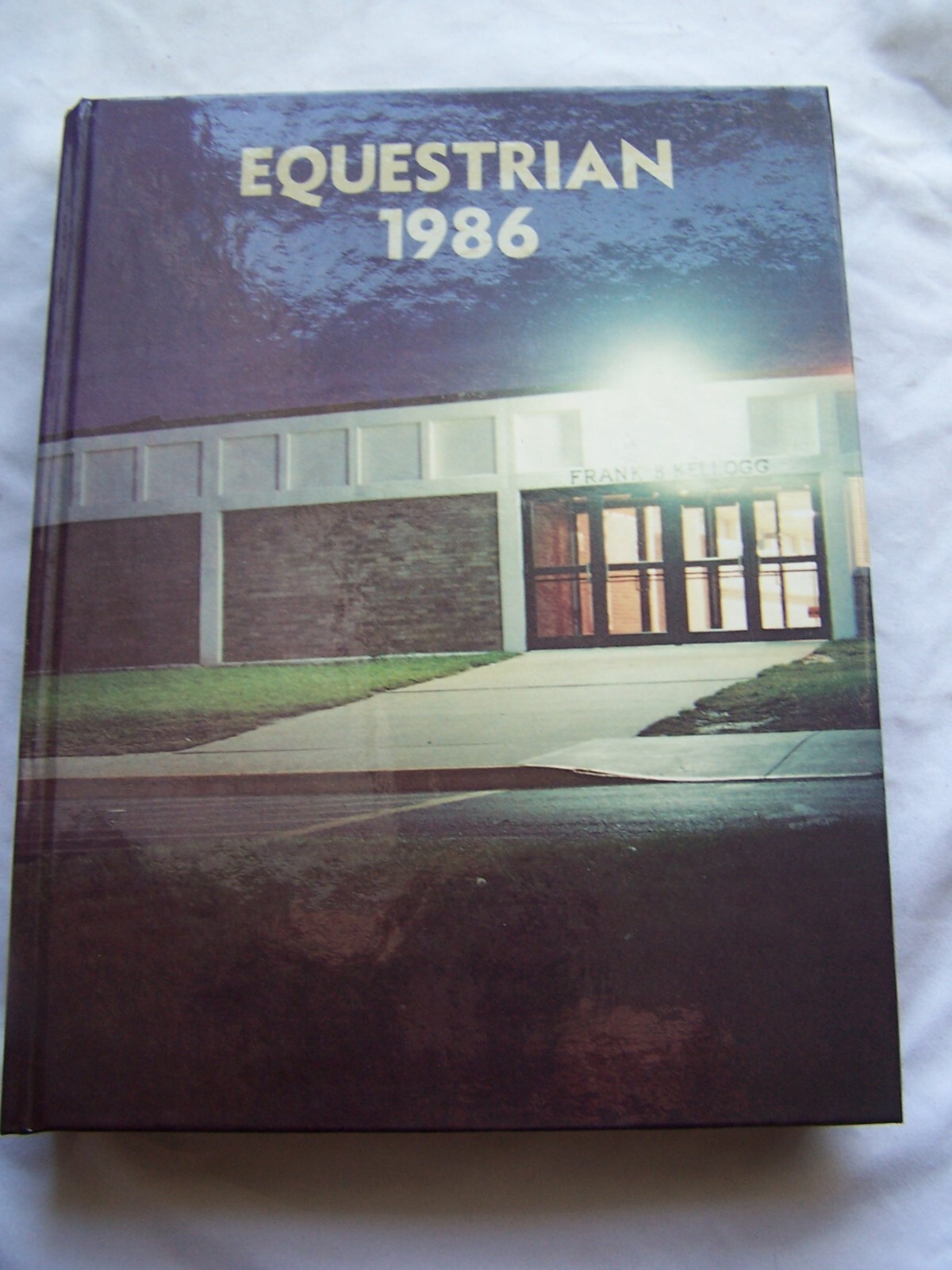 1986 KELLOGG HIGH SCHOOL YEARBOOK LITTLE CANADA, MINNESOTA EQUESTRIAN ...