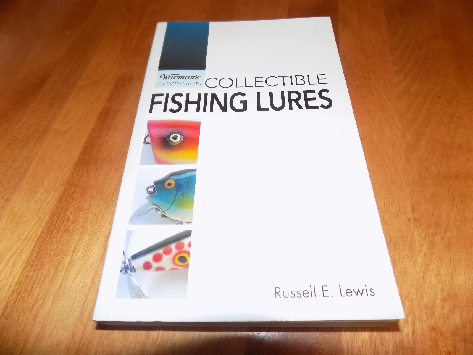 COLLECTIBLE FISHING LURES Lure Collector Antiques Fisherman Warman's ...