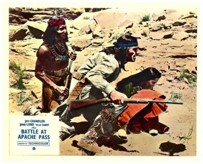 Battle at Apache Pass Original Lobby Card Jeff Chandler Susan Cabot ...