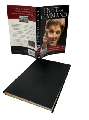 Unfit For Command, John E. O'Neill & Jerome R. Corsi, Ph.D., 1st Ed, HC w/ DJ | eBay