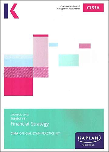KAPLAN PUBLISHING F3 FINANCIAL STRATEGY - EXAM PRACTICE KIT (Paperback) | eBay