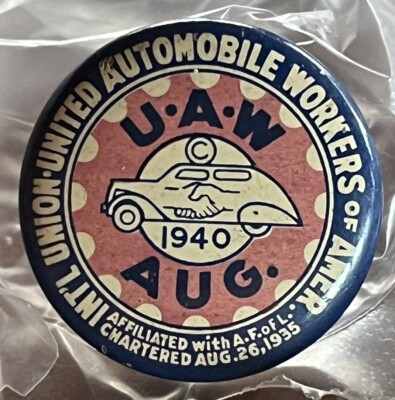 UAW United Automobile Workers of America Dues Paid Aug 1940 Pin Button ...