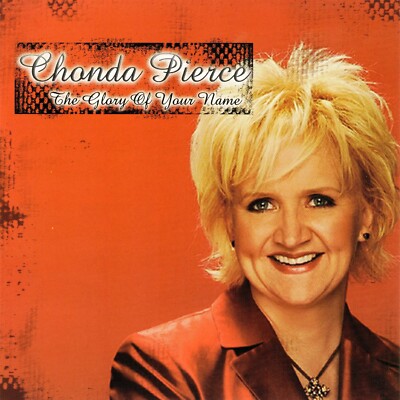 CHONDA PIERCE THE GLORY OF YOUR NAME CD | eBay.de