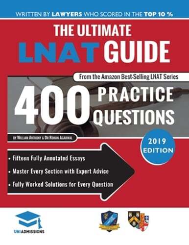 The Ultimate LNAT Guide: 400 Practice Questions: Fully Worked Solutions ...