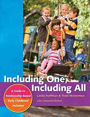 Including One, Including All: A - Paperback, by Wanerman Todd; Roffman ...