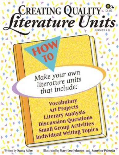 Creating Quality Literature Units - How to Make Your Own Literature ...