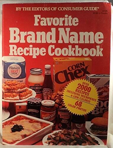 Favorite Brand Name Recipe Cookbook - Hardcover By Frank E. Peiler ...