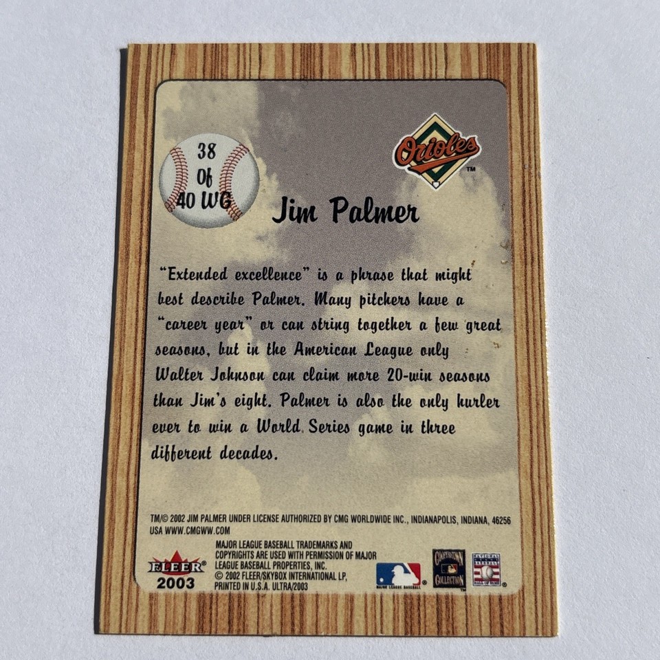 2003 Fleer Ultra - When It Was a Game Jim Palmer #38WG Baltimore ...