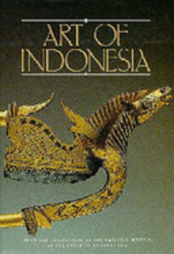 Art of Indonesia by John Miksic - Hardcover for sale online | eBay