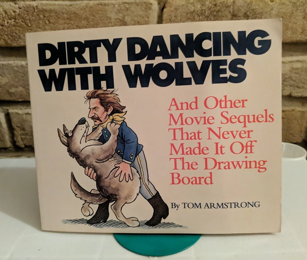 Dirty Dancing With Wolves