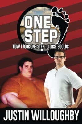 One Step: How I took One Step to Lose 600lbs. 9781546936220 Fast Free ...