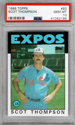 1986 Topps #93 Scot THOMPSON - PSA 10+++ Expos - pop 5 | eBay
