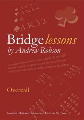 Overcall (Bridge Lessons) By Andrew Robson | eBay