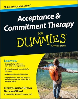 Acceptance and Commitment Therapy For Dummies | eBay