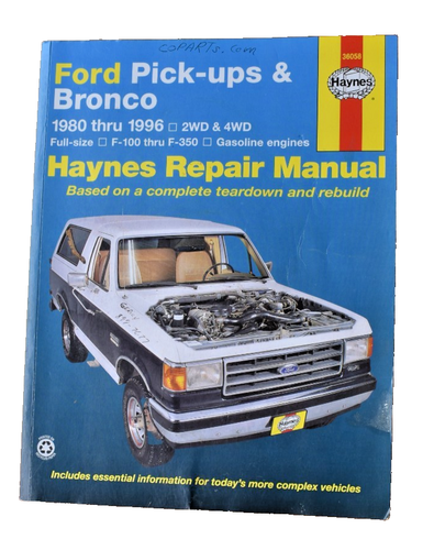 Haynes Repair Manual: Ford Pick-ups & Bronco 1980-1996 #36059 ...