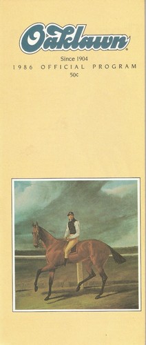 1986 OAKLAWN HCP program horse racing TURKOMAN GATE DANCER HERAT UNUSED ...