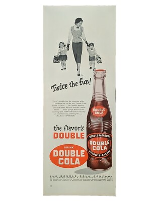 1956 Retro Double Cola Print Ad. Discontinued Soda Drink Double Flavor ...