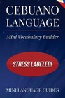 Mini Language Guides Cebuano Language Mini Vocabulary Builder ...