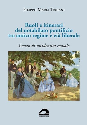 Libri Troiani Filippo Maria - Ruoli E Itinerari Del Notabilato ...