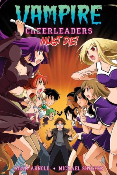 Vampire Cheerleaders Must Die Vol 1 Seven Seas | eBay