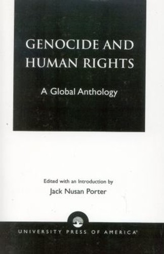 Genocide and Human Rights : A Global Anthology Paperback 9780819122902 ...