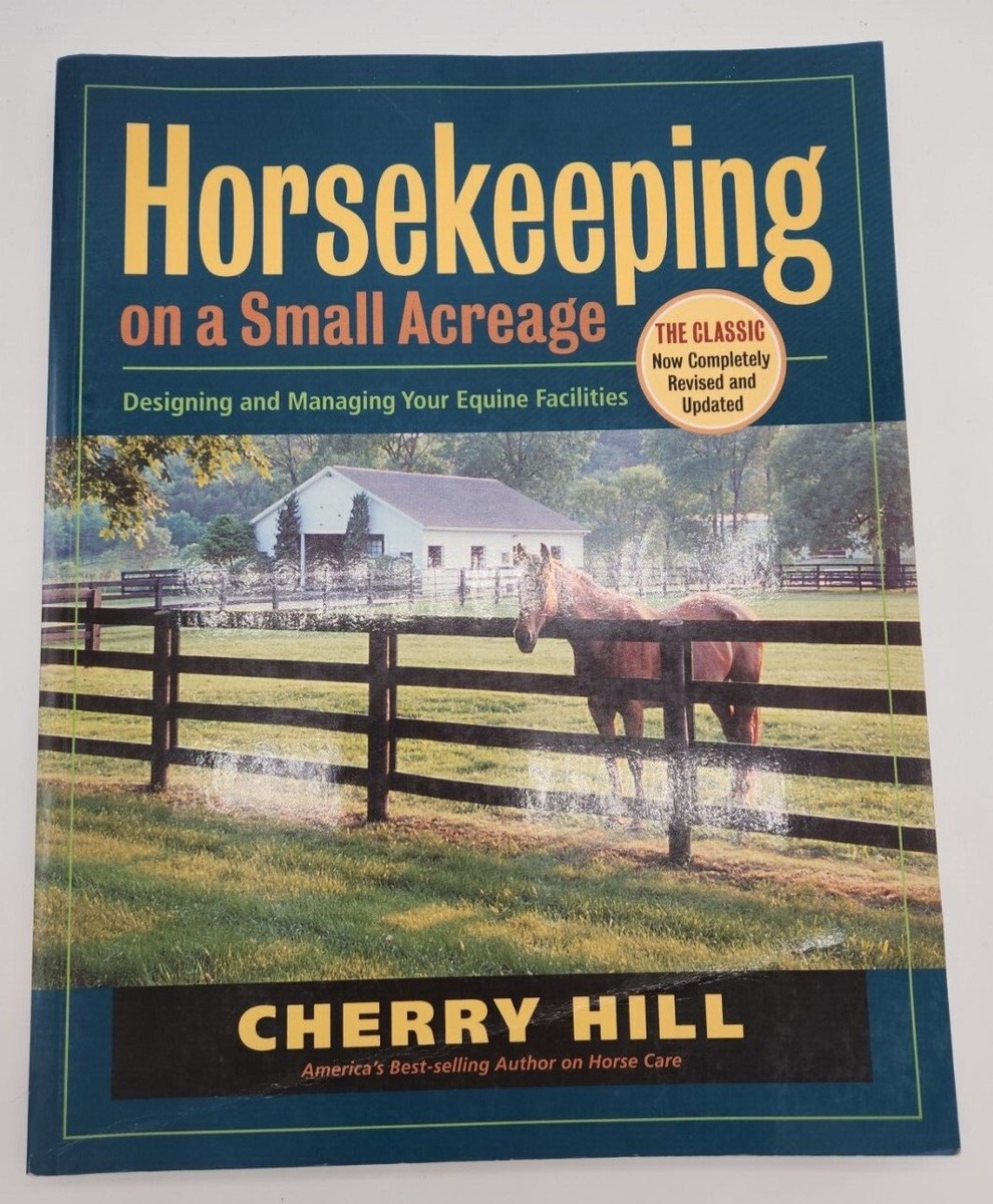 Horses On Small Acreage