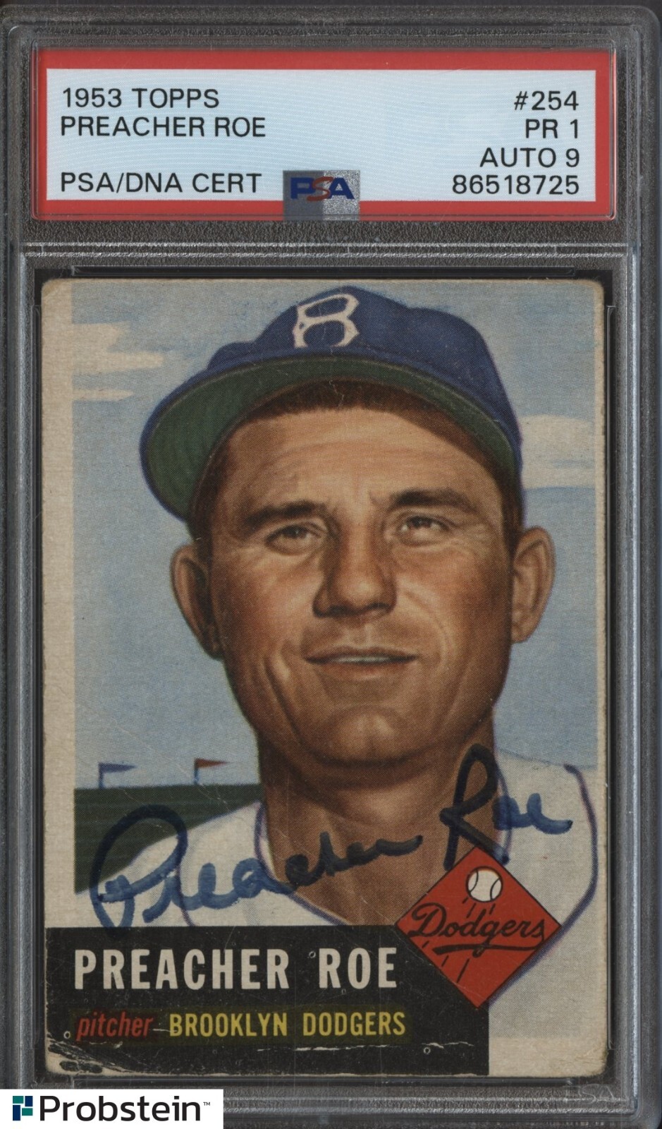 Preacher Roe Signed 1953 Topps #254 Brooklyn Dodgers PSA 1 PSA/DNA 9 ...