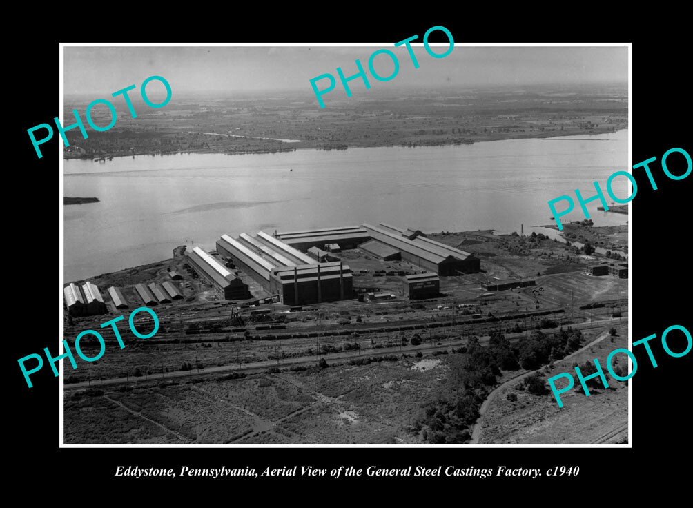 OLD LARGE HISTORIC PHOTO EDDYSTONE PENNSYLVANIA, STEEL CASTING Co c1940 ...